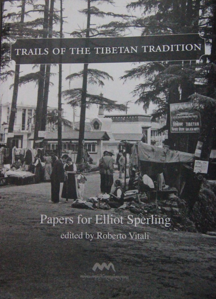 "Trails of the Tibetan Tradition: Papers for Elliot Sperling" By ...