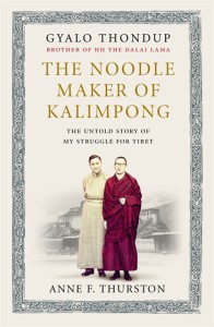 "The Noodle Maker of Kalimpong: The Untold Story of My Struggle for ...