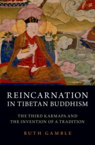 "Reincarnation in Tibetan Buddhism The Third Karmapa and the Invention ...