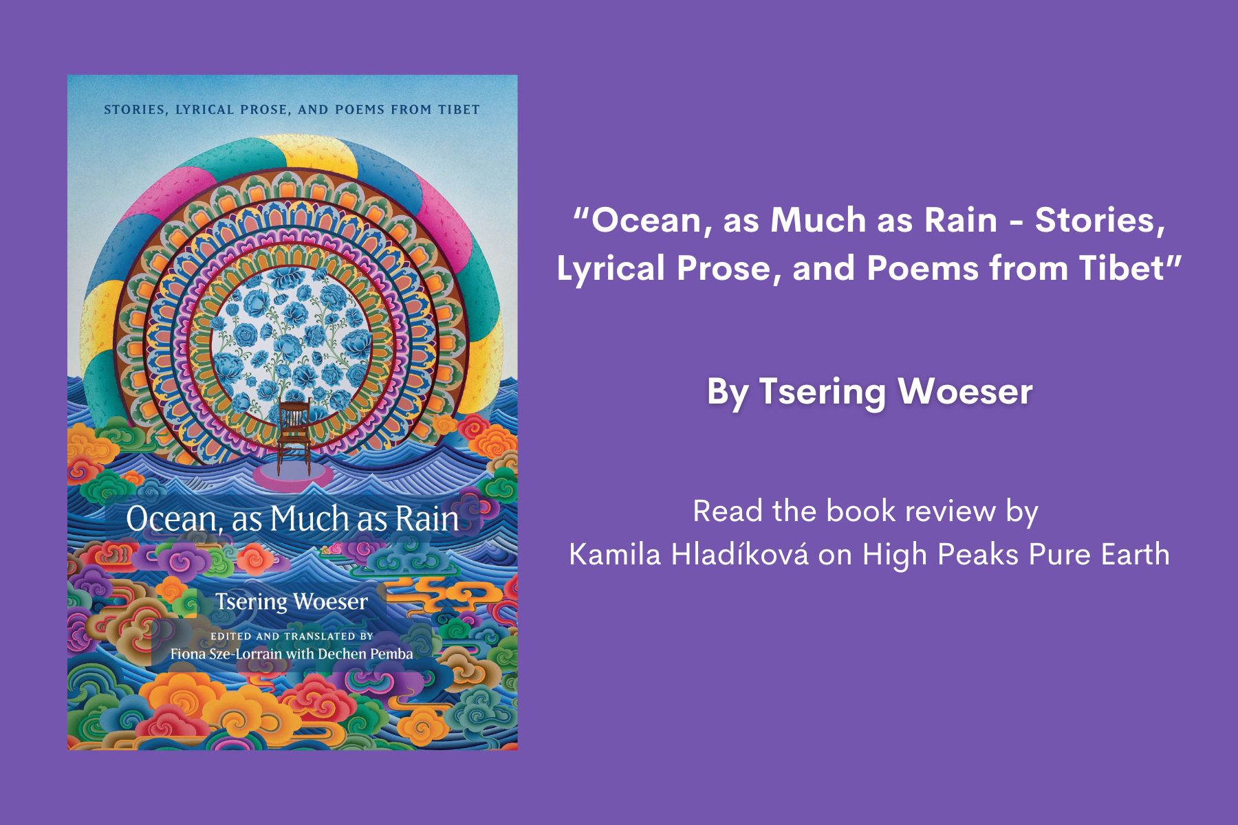 “Ocean, As Much As Rain – Stories, Lyrical Prose, and Poems from Tibet ...